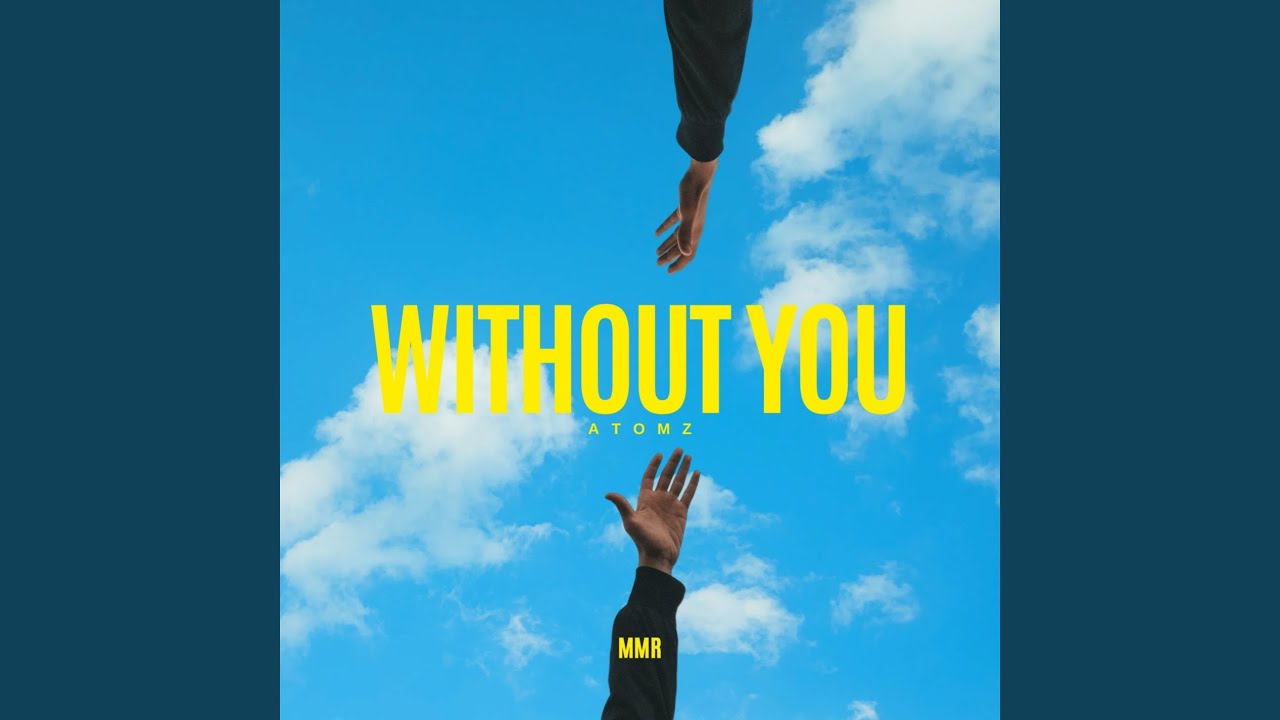 Without You - YouTube