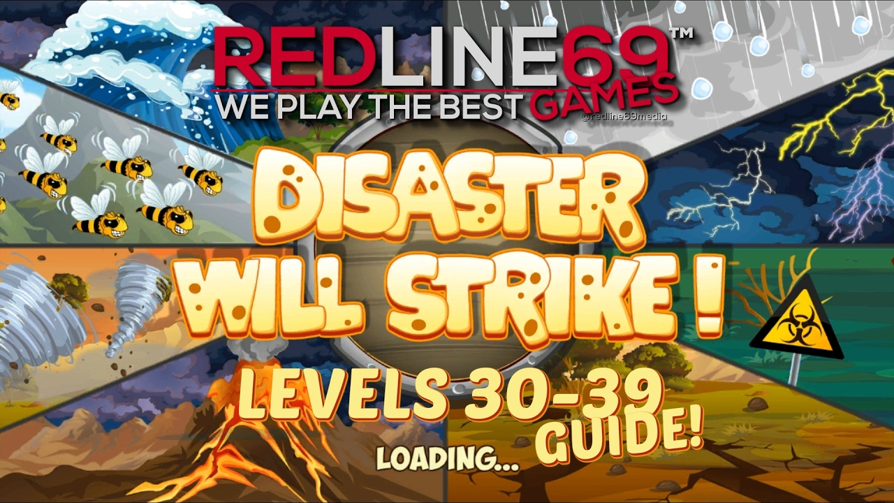 Disaster Will Strike: Level 30-39 Guide │ Redline69 Games - YouTube