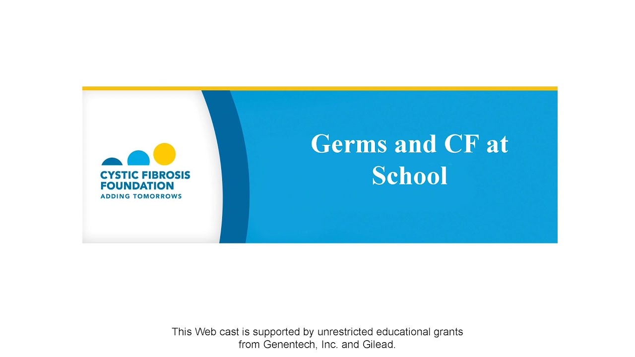 CF Foundation | Germs and CF at School - YouTube