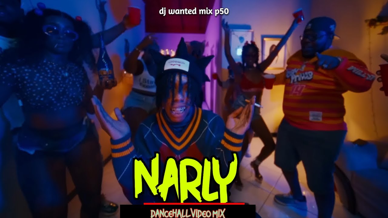 Dancehall Video Mix 2024|NARLY-Kraff,Skeng,Nigy Boy,Skippa,Squash ...