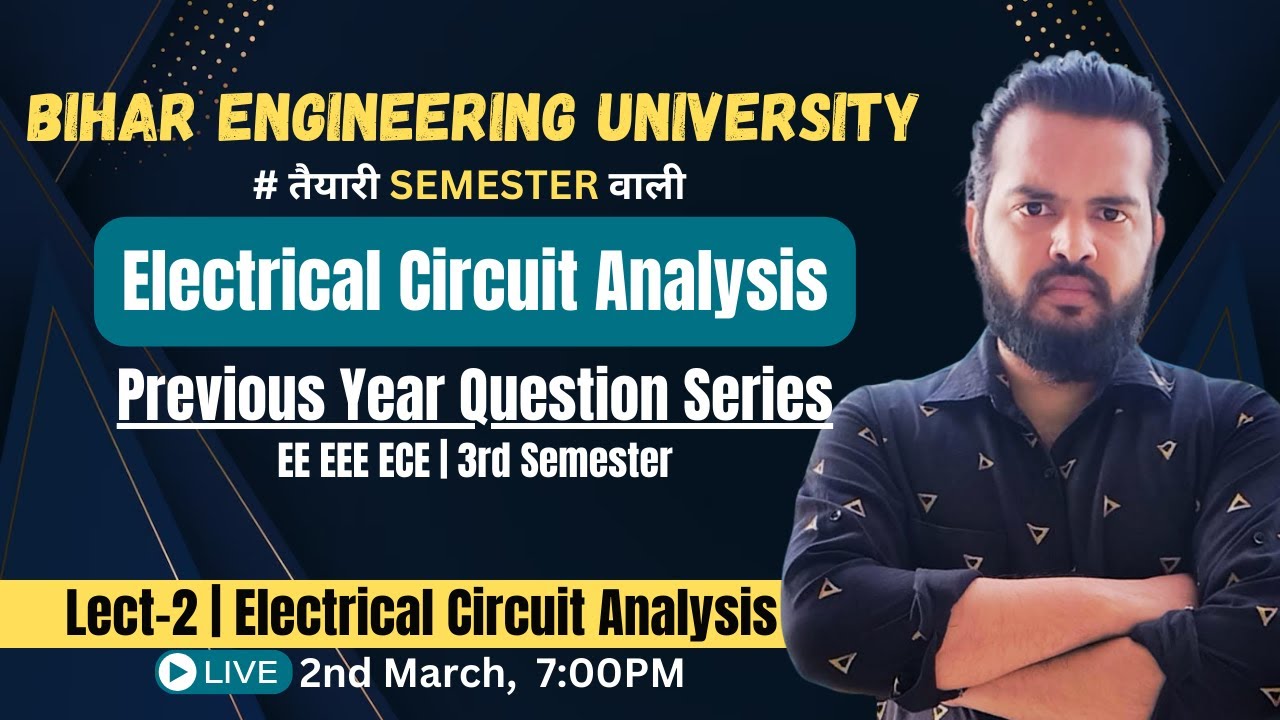 Lect-2 | Electrical Circuit Analysis | Network Theory | EE EEE ECE | 3rd Semester | BEU - YouTube