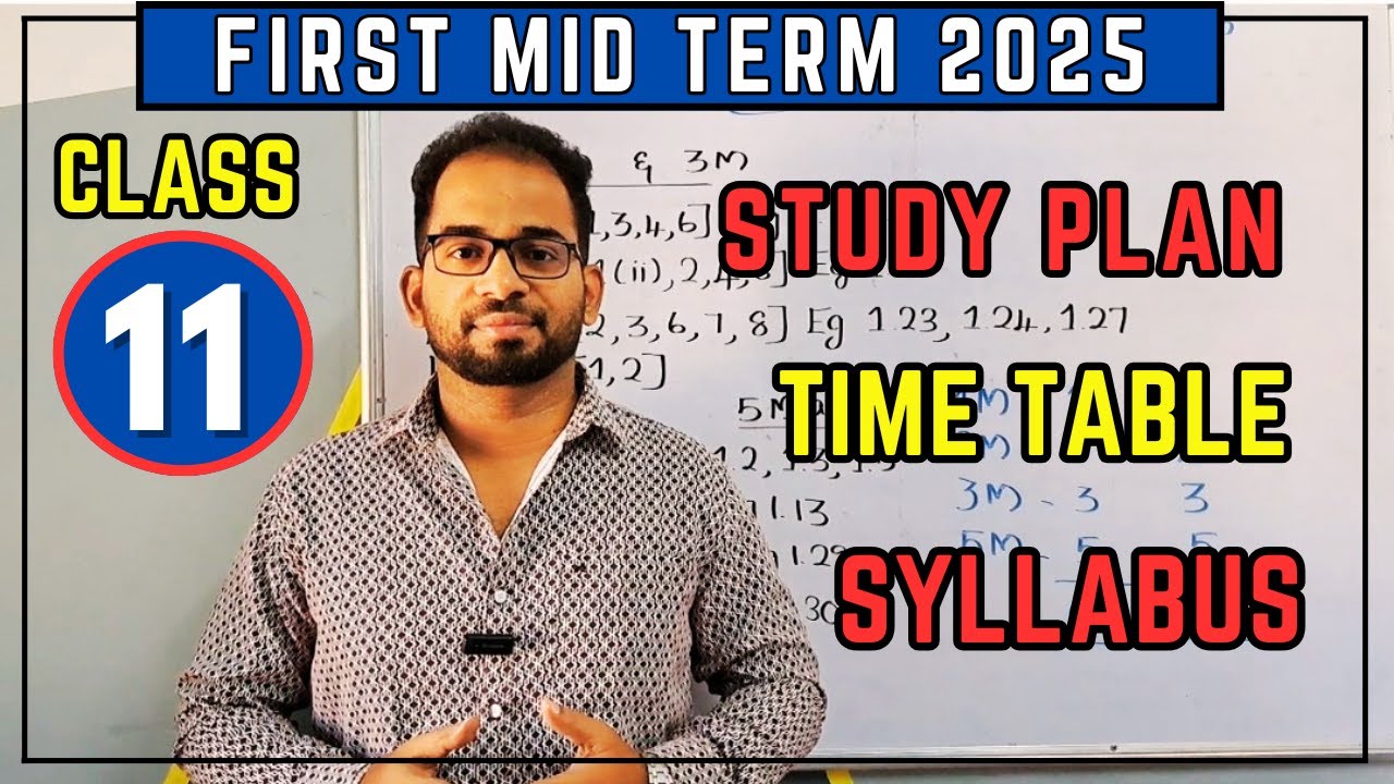 11th First Mid Term Portion 2025 | Study Plan 2025 | Timetable 2025 | Important Questions 2025 ...