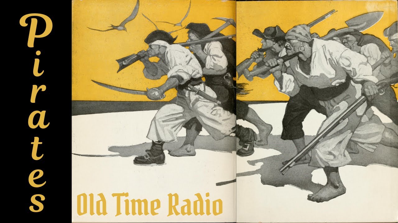PIRATES - 7 old time radio shows with pirates - YouTube