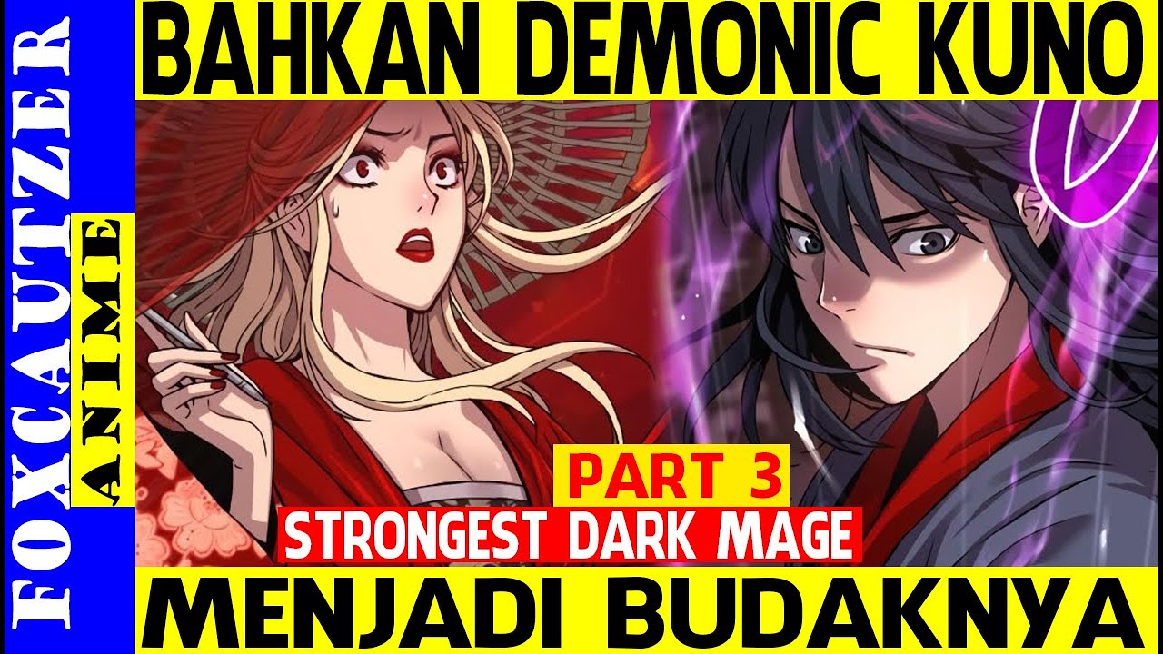 Bahkan Demonic Kuno Menjadi Budaknya ( Part 3 Alur Cerita Strongest ...
