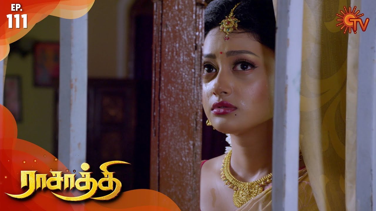 Rasaathi - Episode 111 | 5th February 2020 | Sun TV Serial | Tamil ...