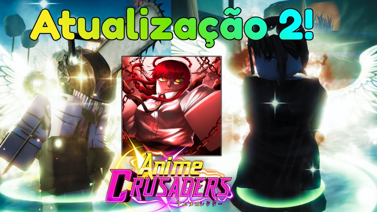 Essas 2 Novas Units da Atualização de Chainsaw Man do Anime Crusaders ...