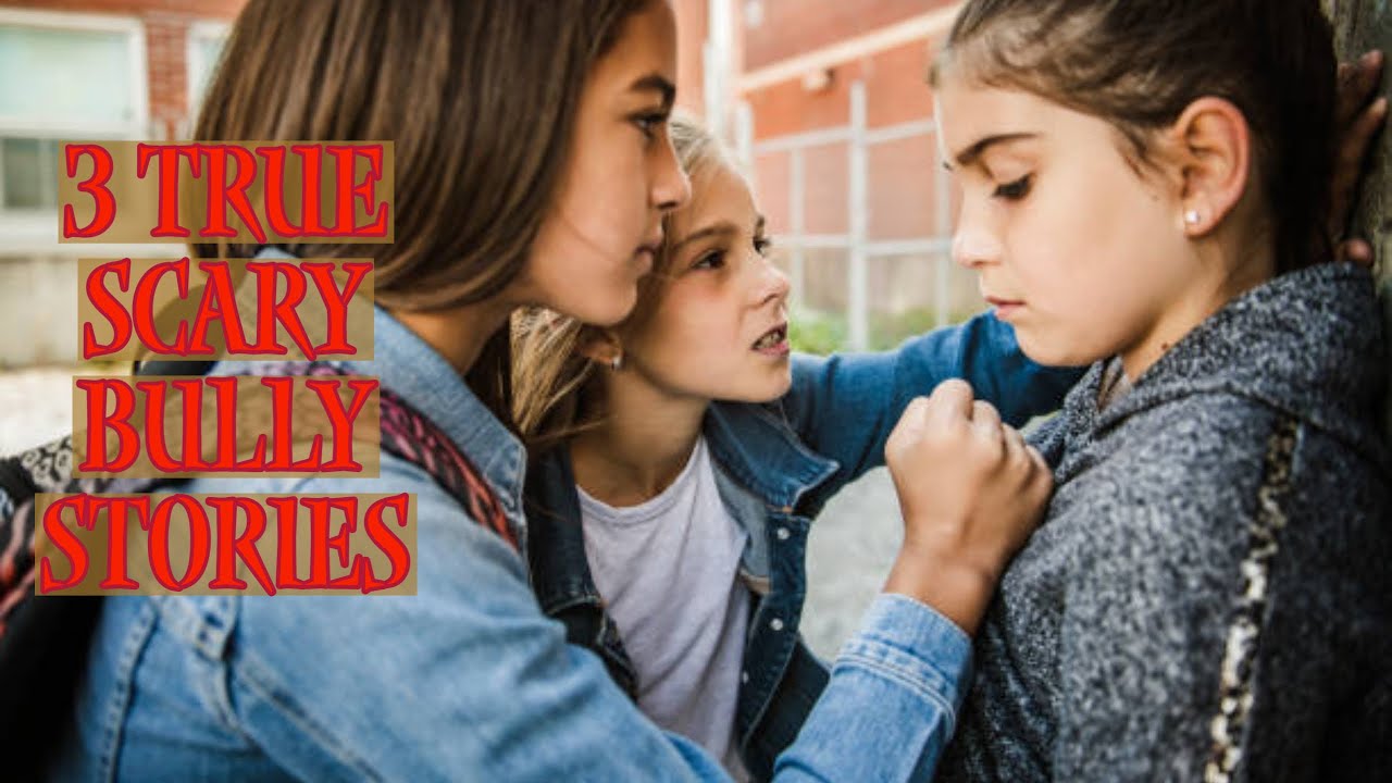 3 True Scary Bully Horror Stories (TRIGGER WARNING) - YouTube