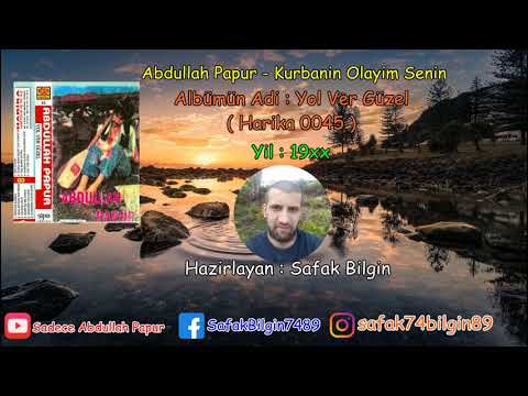 Abdullah Papur - Kurban Olayım Senin