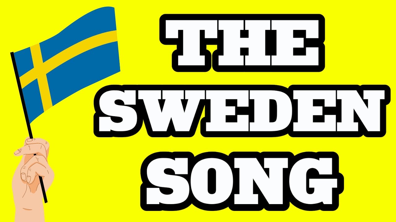 The Sweden Song (Songs About The Country Sweden) I love SWEDEN! LYRICS ...