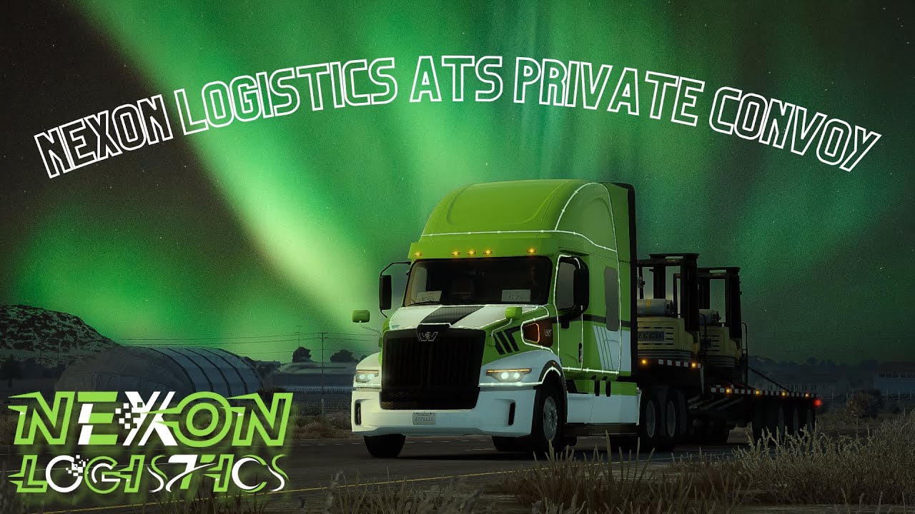 Nexon Logistics ATS Private Convoy | Nexon Logistics | #nexon # ...