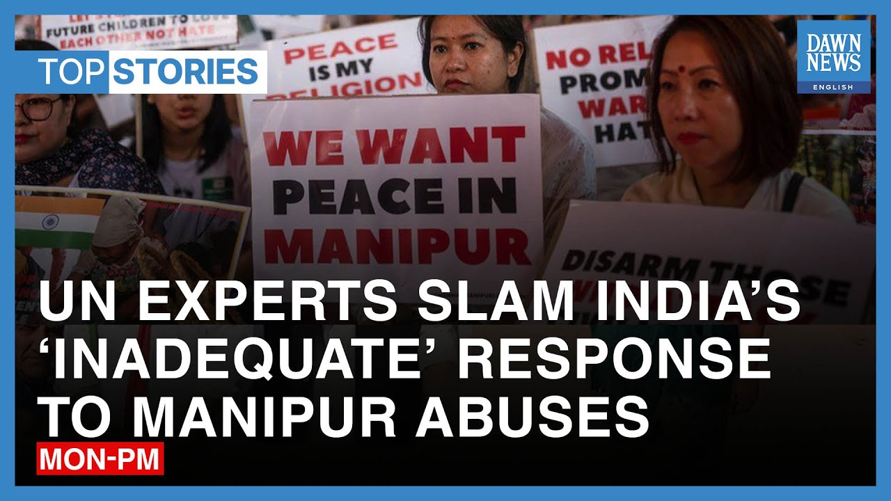 Top Stories | UN Experts Slam India’s ‘Inadequate’ Response To ‘Serious ...