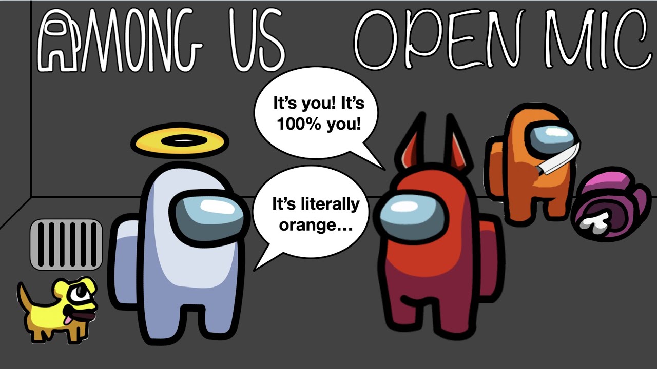 Open mic Among Us - YouTube
