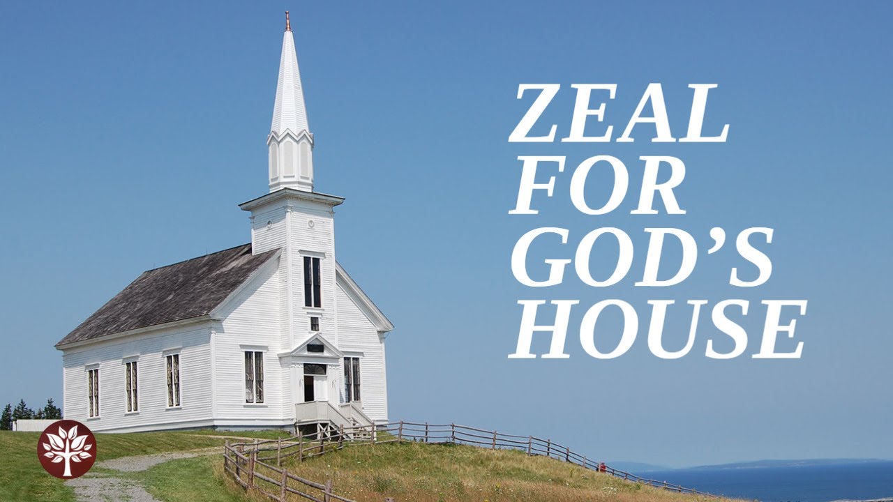 Why Zeal for God's House Should Consume Us - Sermon Segment - YouTube