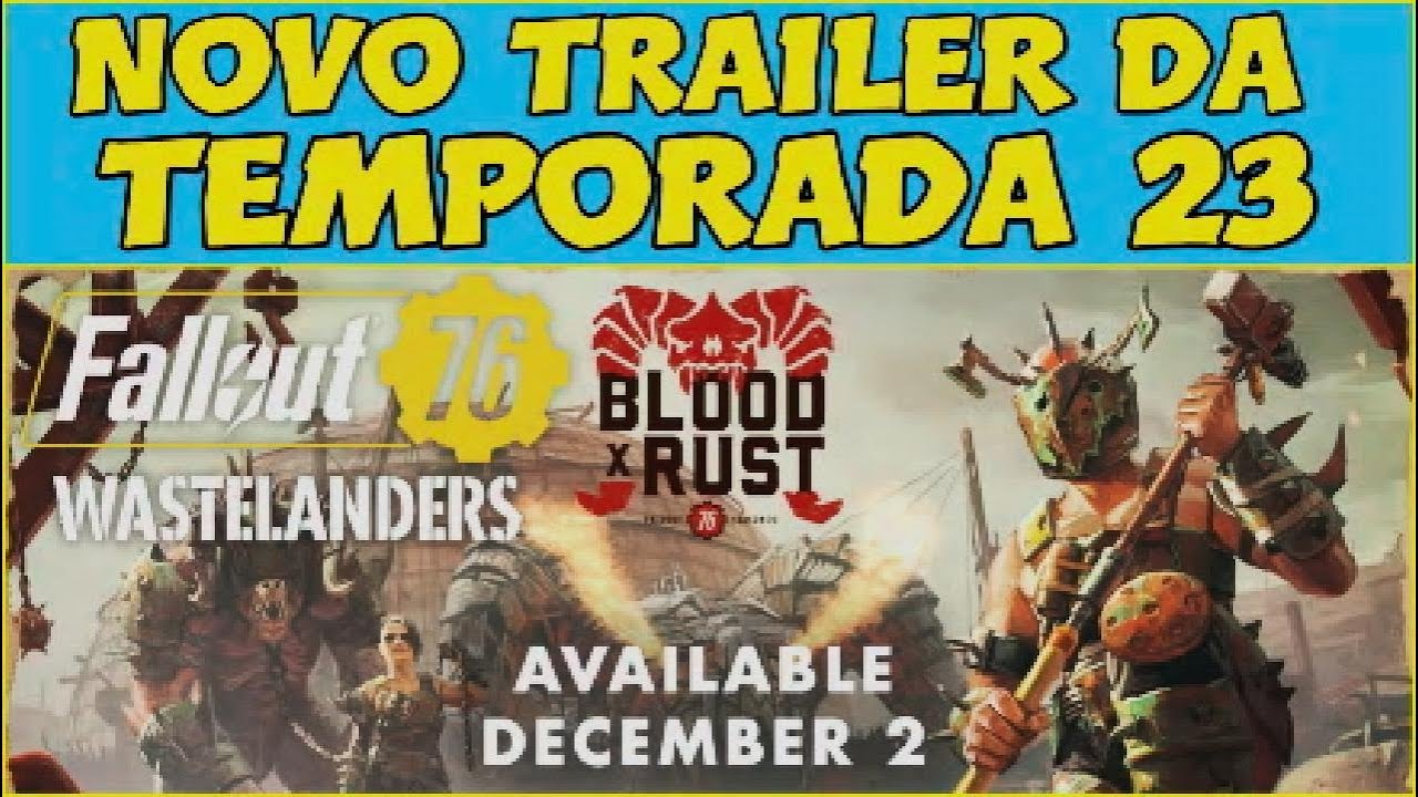 FALLOUT 76: Comentando Último Trailer da Temporada 23. - YouTube