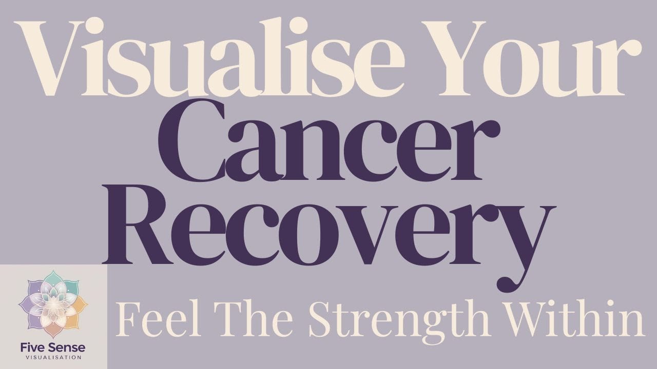 Visualise Healing from Cancer | 13-Min Guided Meditation for Peace ...