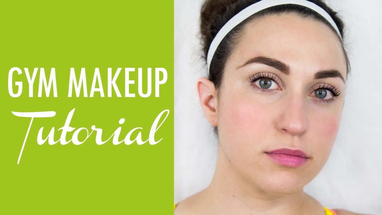 Gym Makeup - YouTube