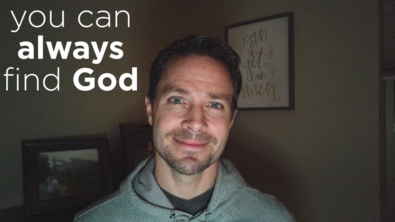 You Can Always Find God//Evening Encouragement//Pastor Jeremy Mattek ...