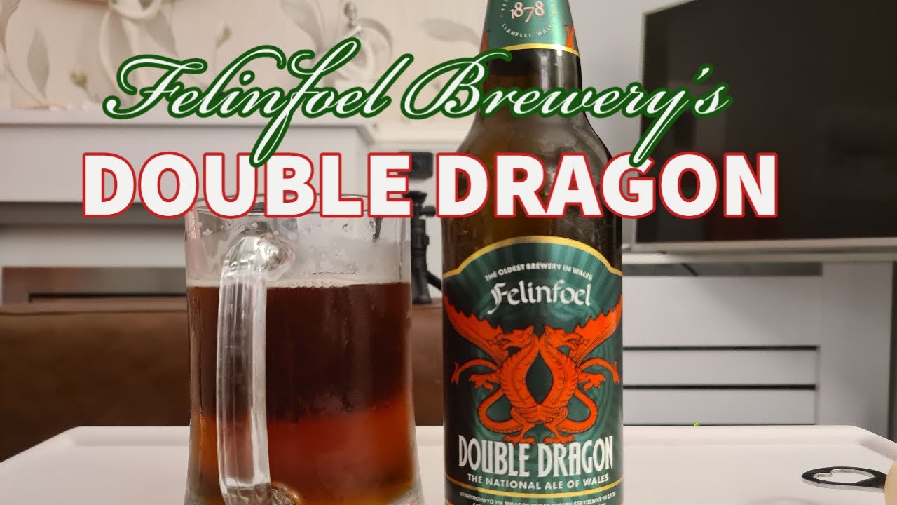 Felinfoel Brewery's DOUBLE DRAGON Welsh Ale - YouTube