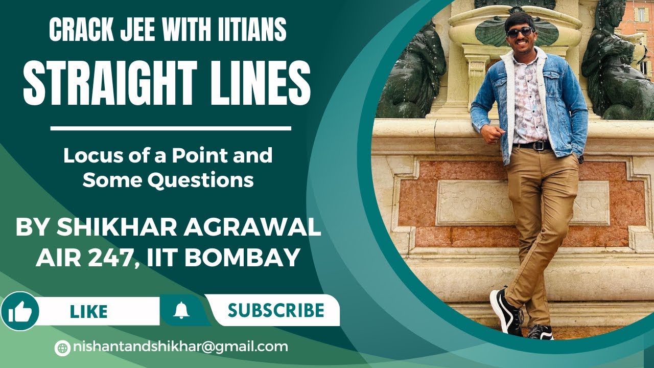 Lecture 4| Straight Lines| Locus of a Point| IIT-JEE| Class 11| by ...