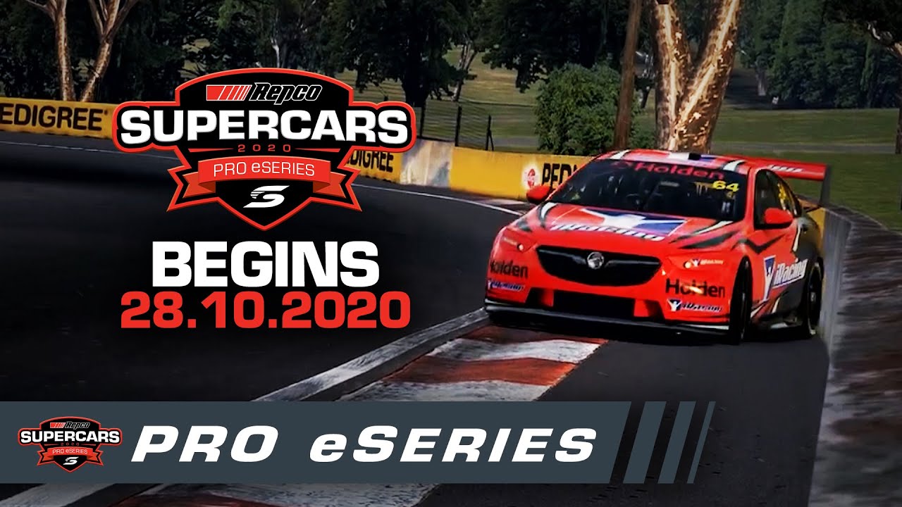 Repco Supercars Pro eSeries BEGINS 28 October 2020 | Supercars 2020 ...