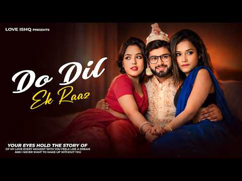 Do Dill Ek Raaz ❤️| Romantic Lesbian Love Story | Hindi Love Song