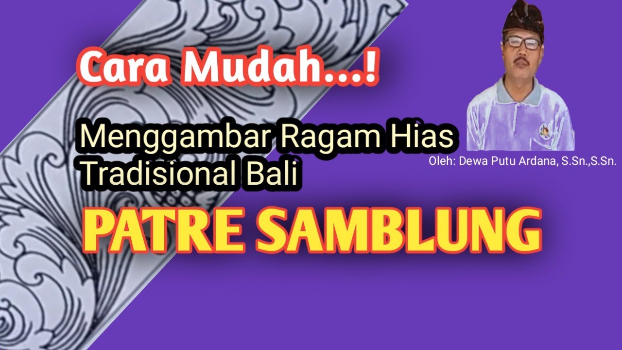 Cara Menggambar Ragam Hias Patre Samblung. - YouTube