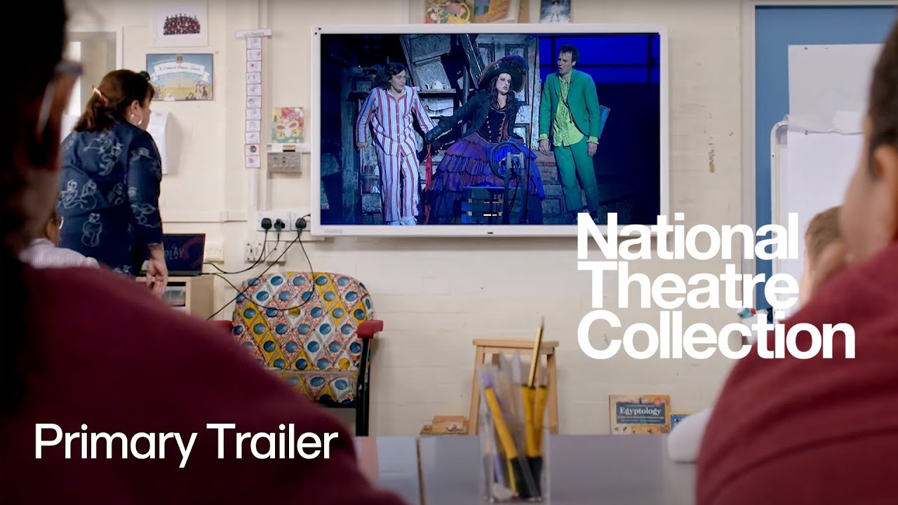 National Theatre Collection for Primary Schools | Bring theatre magic ...