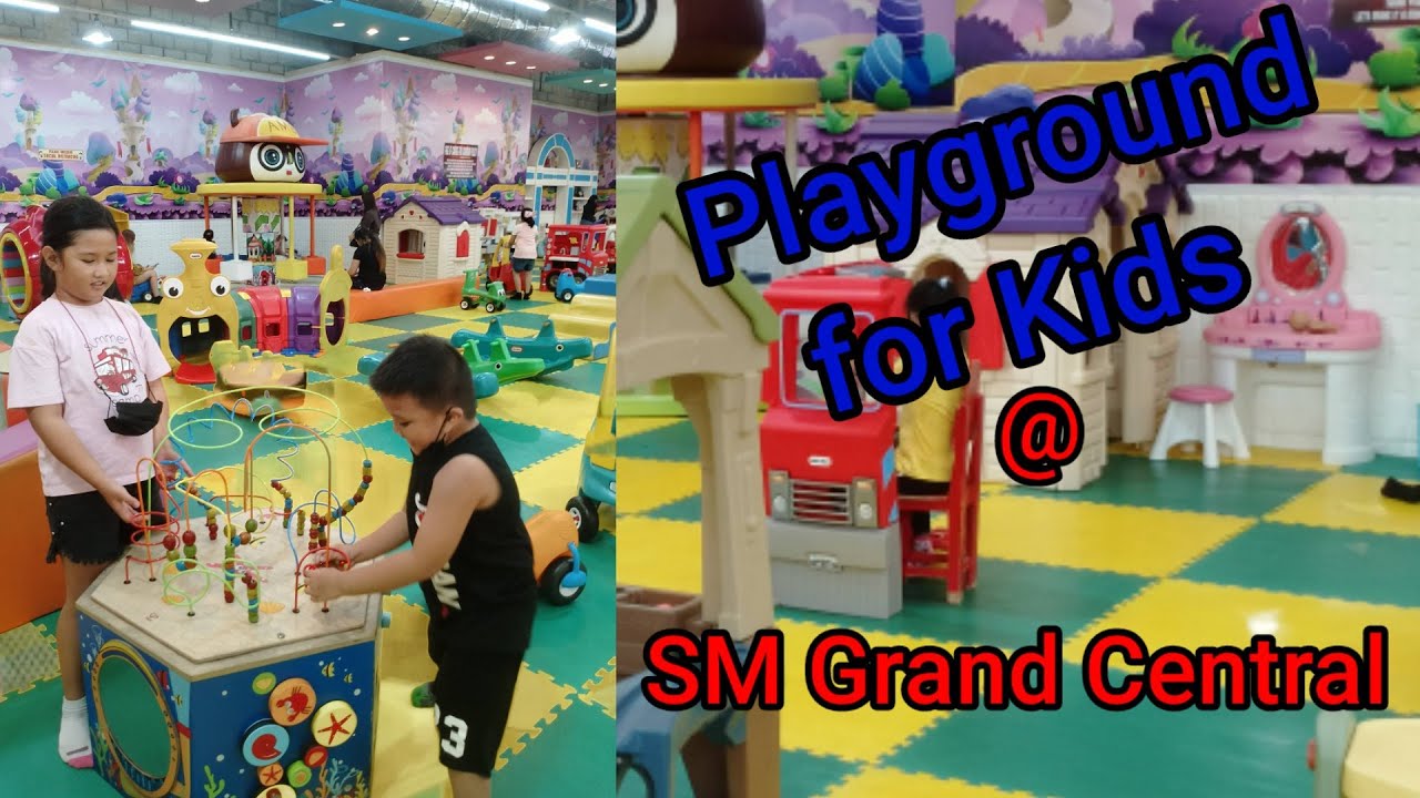 Playground @ SM City Grand Central - YouTube