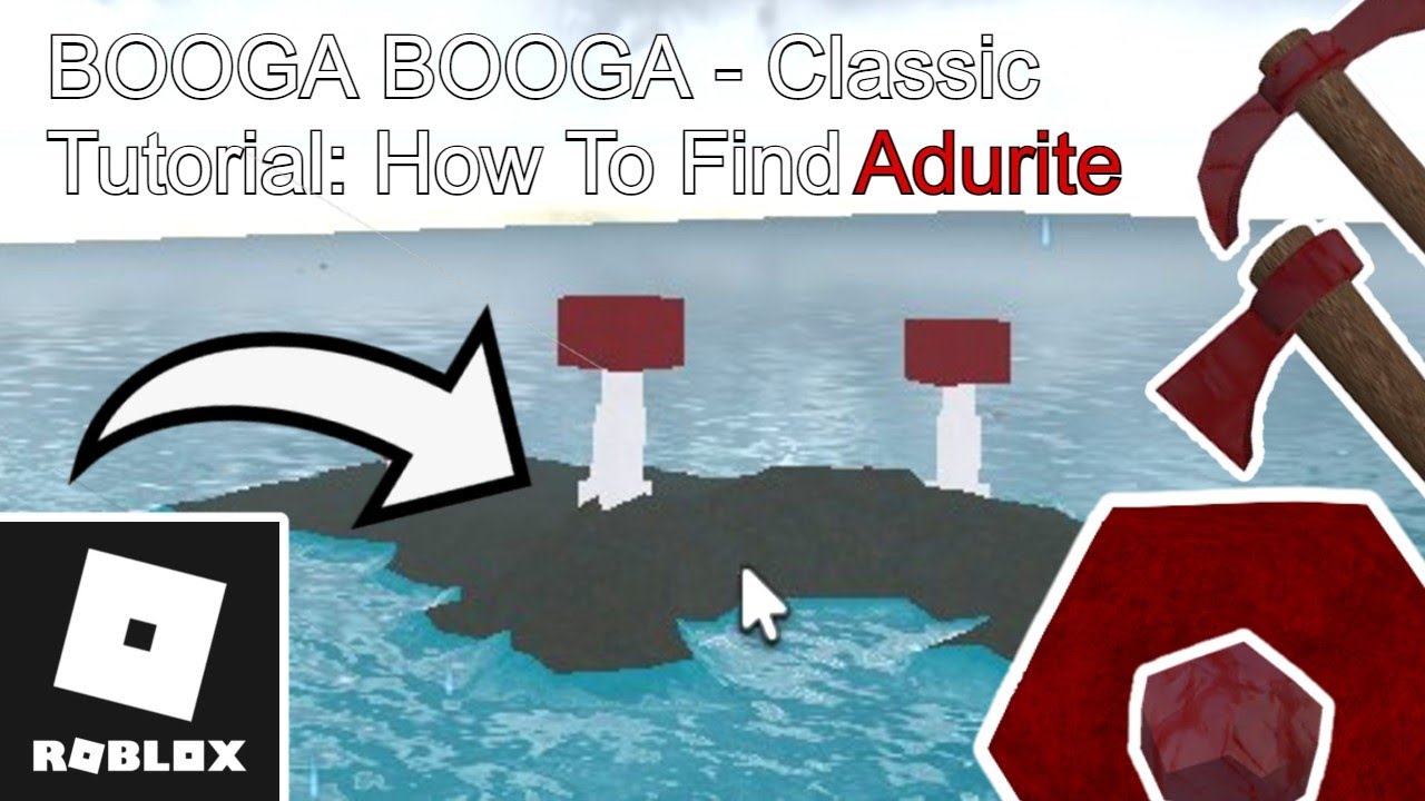 Roblox: BOOGA BOOGA - Classic Tutorial: How To Find Adurite - YouTube