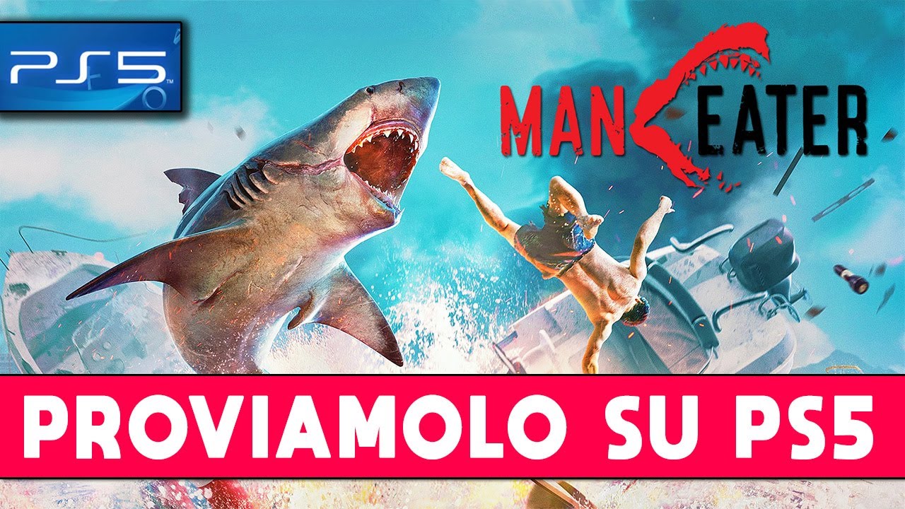 MANEATER PS5 Gameplay ITA PROVIAMOLO SU PLAYSTATION 5 - YouTube