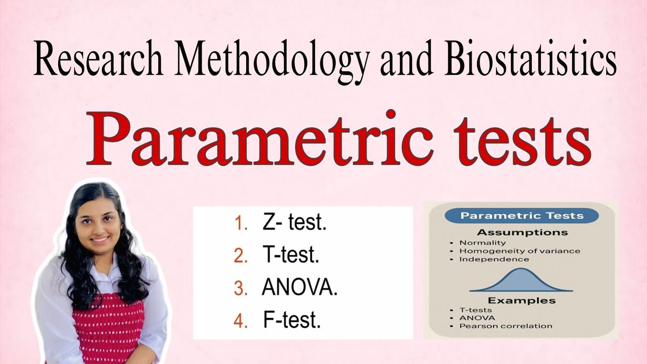 Parametric Tests in Biostatistics | Definition, Types & Applications ...