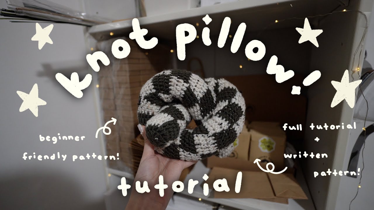 Crochet Knot Pillow TUTORIAL + Beginner Friendly! + Written Pattern ...