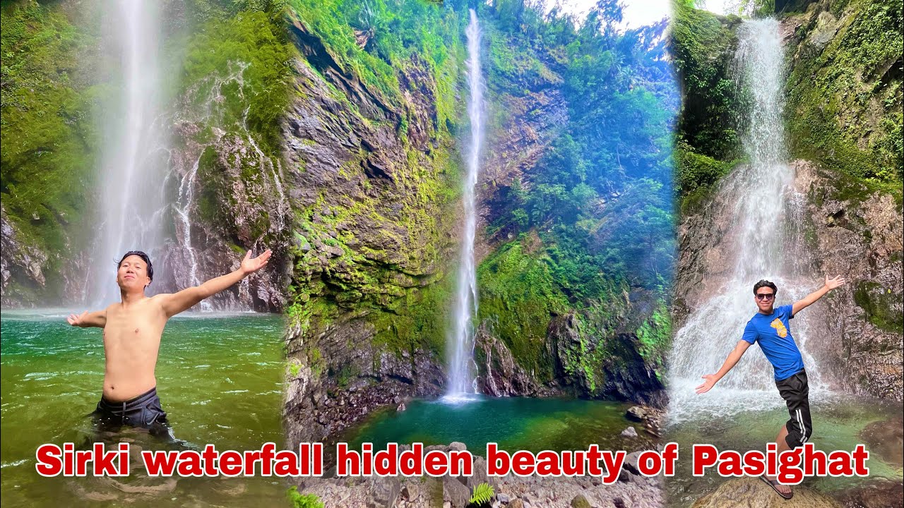 Sirki water fall Hidden beauty of Pasighat @santoshchtry |Arunachal ...