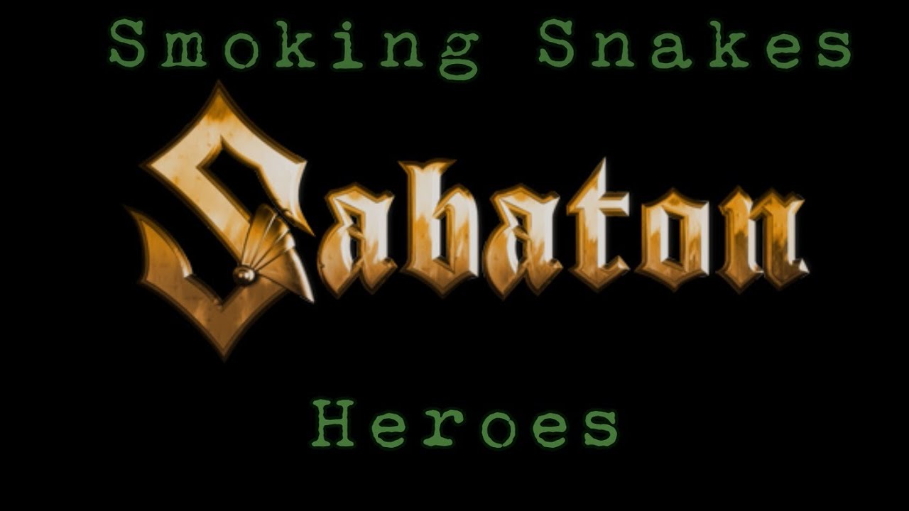 Sabaton - Smoking Snakes [Lyrics] - YouTube
