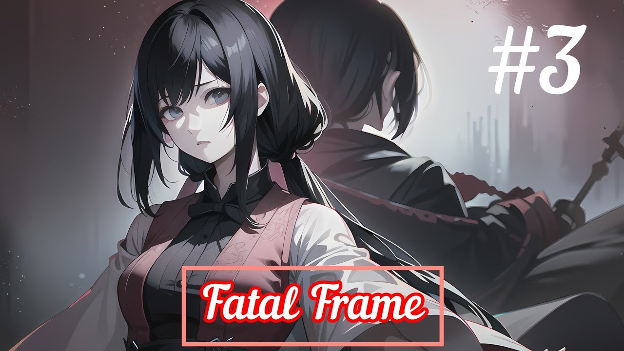 Fatal Frame - Demon Tag (2nd Night) - [Part 3] - YouTube