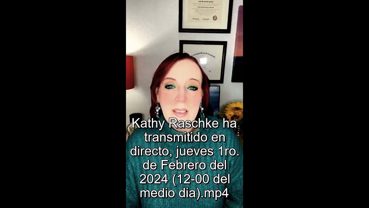 Kathy Raschke ha transmitido en directo, jueves 1ro de Febrero del 2024 ...