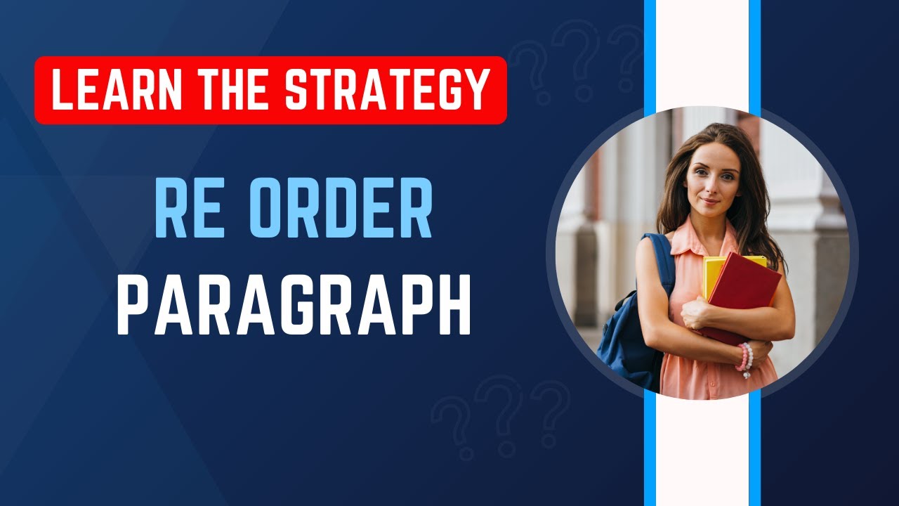 Learn The Strategy - Re-Order Paragraphs | Alfa-PTE-IELTS - YouTube