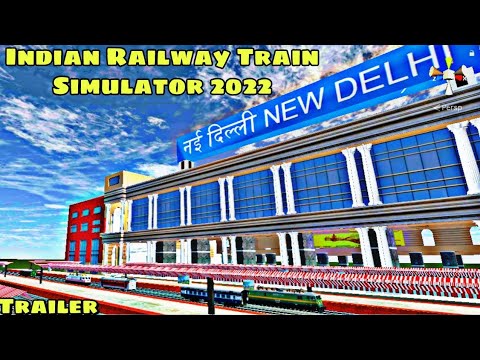 Indian Railway Train Simulator 2022 | New Upcoming Train Simulator Game ...