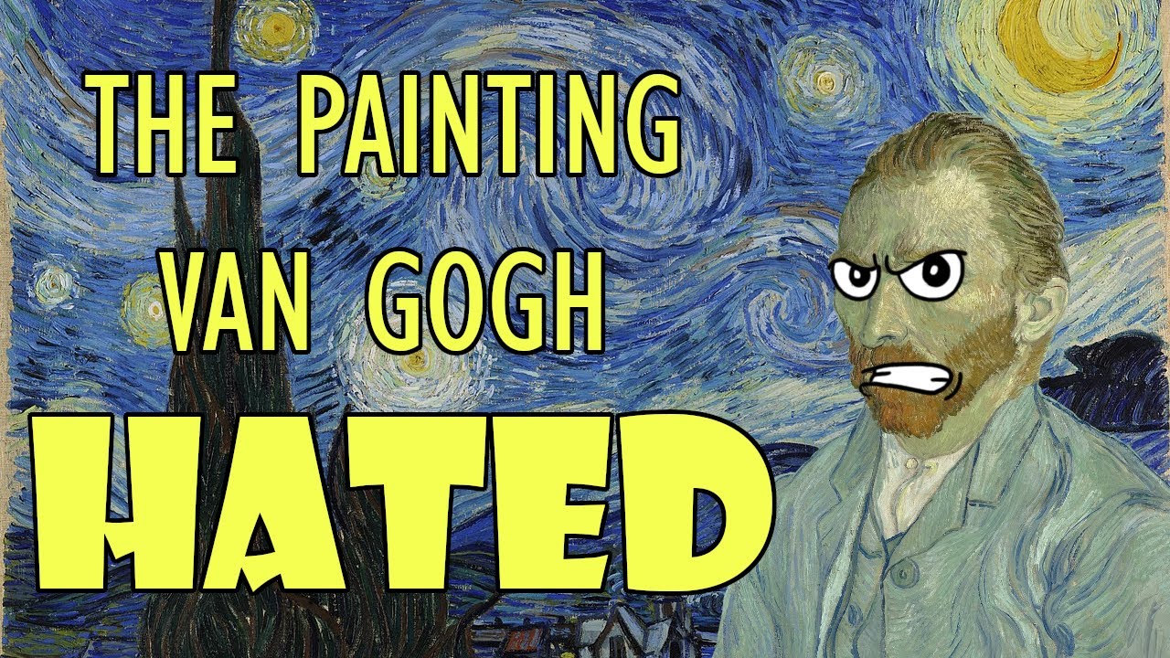 Starry Night - The Painting Van Gogh Hated! Humorous Art History Essays ...