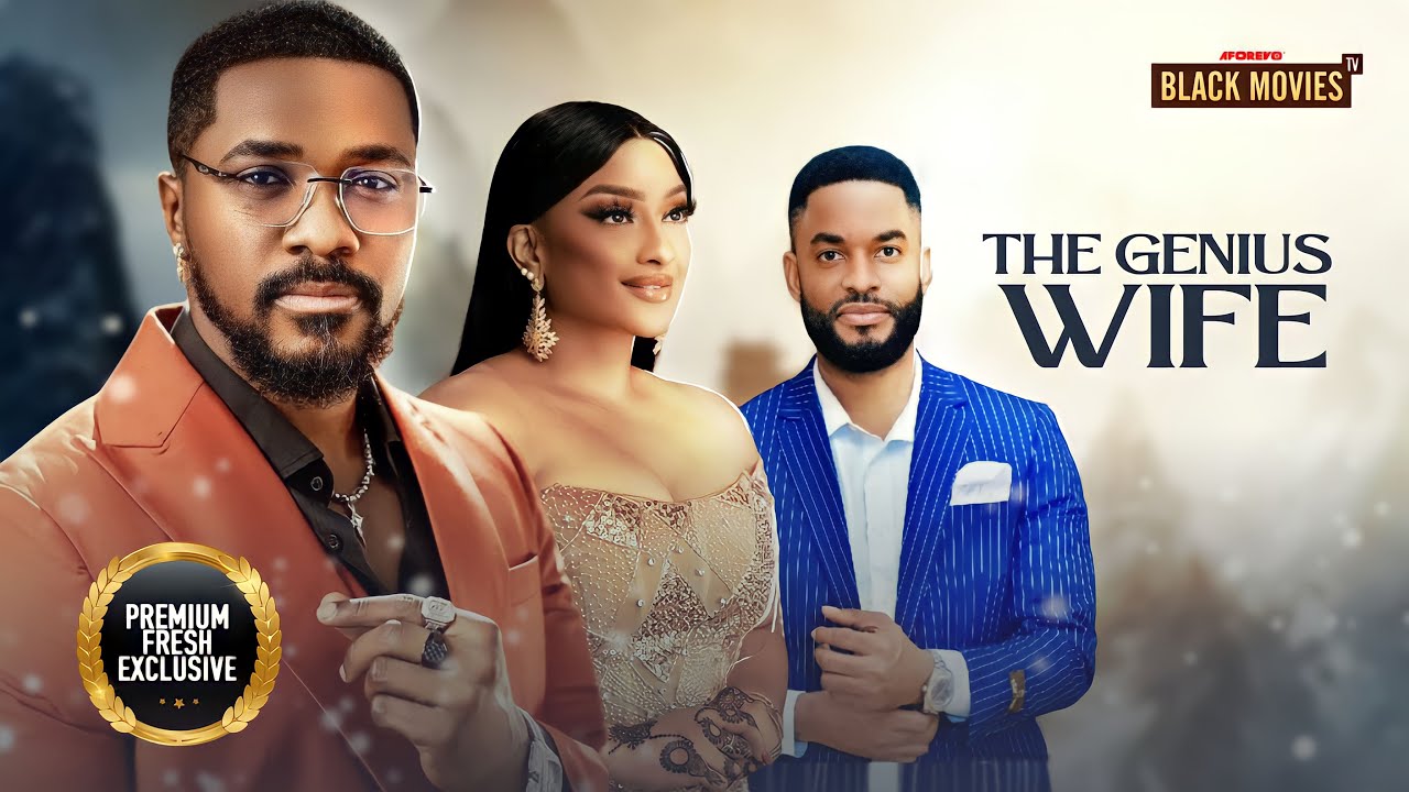 THE GENIUS WIFE (chike Daniels, ROSEMARY AFUWAPE,CHRISTIAN OCHIAGHA)Nigerian Movies |Nigerian ...