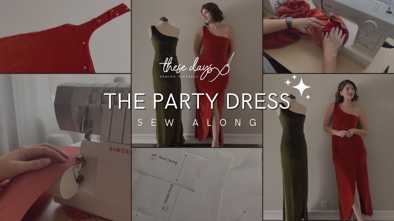 The Party Dress Sew Along | These Days Sewing Patterns - YouTube