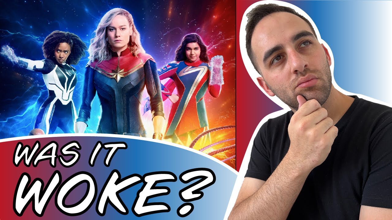 WAS IT WOKE? | THE MARVELS - YouTube