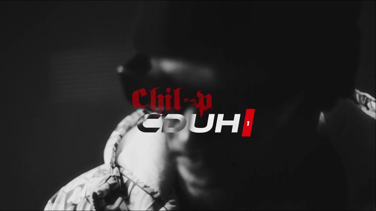 CHIL-P CDUH1 (CLIP OFFICIEL) - YouTube