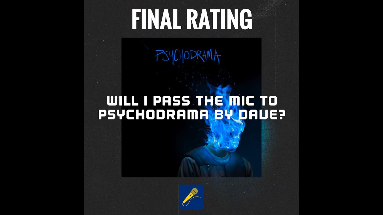 Dave - Psychodrama (Album Review by Pass The Mic) - YouTube