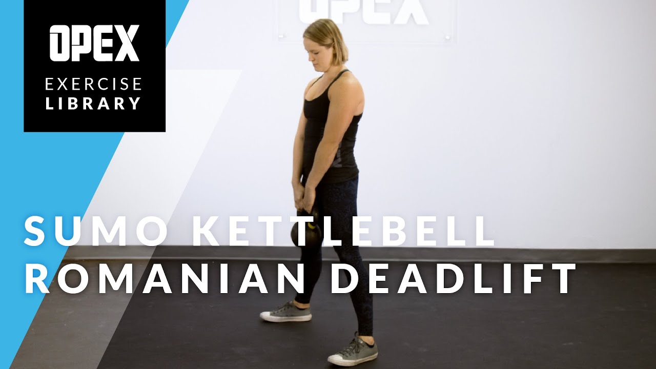 Sumo Kettlebell Romanian Deadlift - OPEX Exercise Library - YouTube