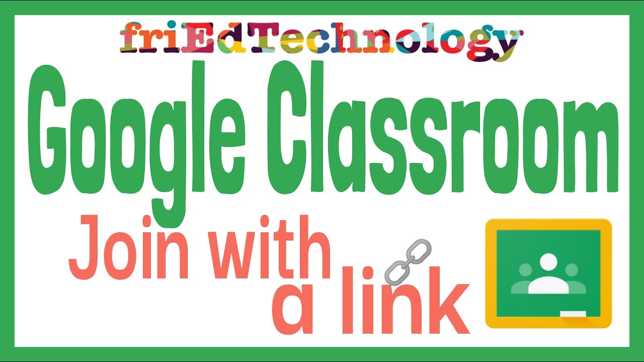 How To Join Google Classroom With A Link YouTube How To Join Google Classroom With A Link YouTube