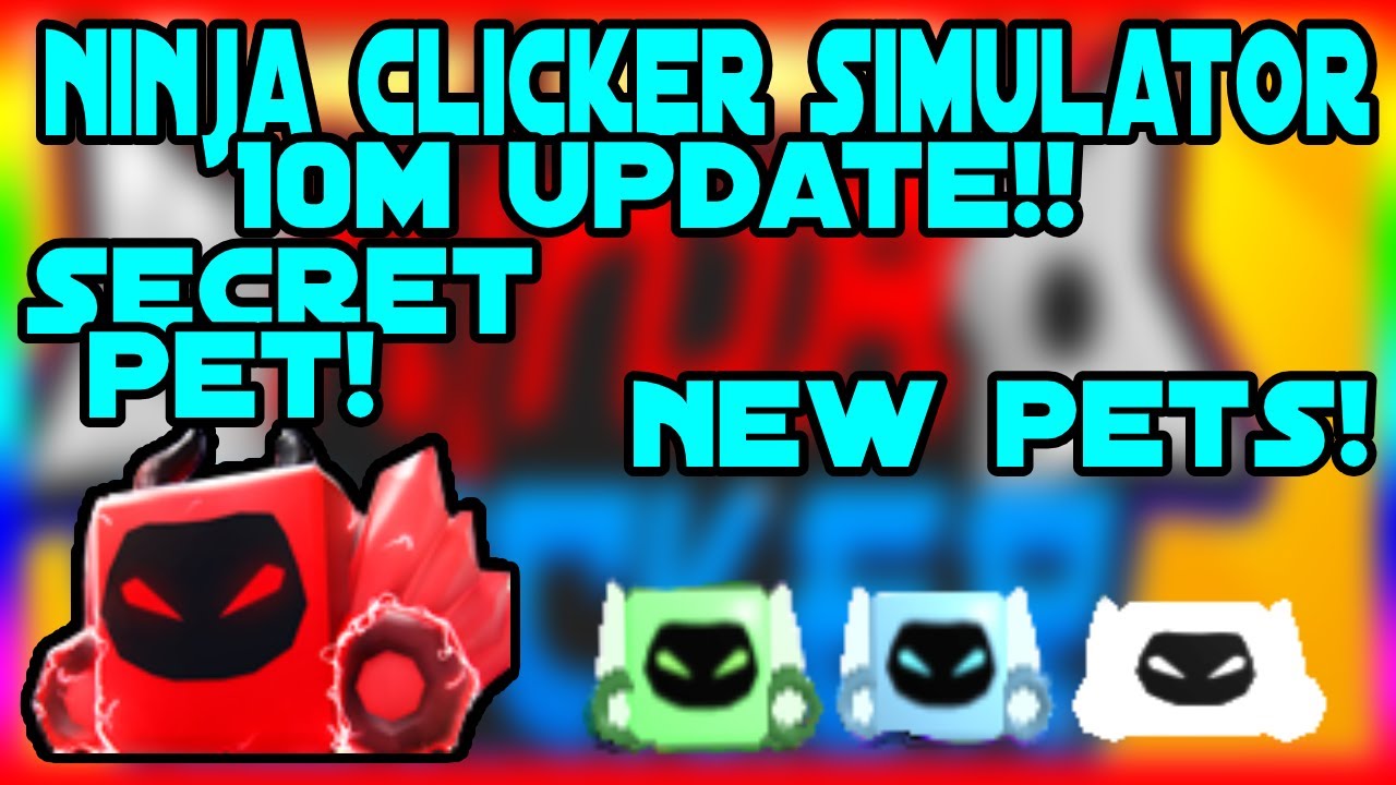 *10M* NINJA CLICKER SIMULATOR! NEW 10M EGG AND MORE! - YouTube
