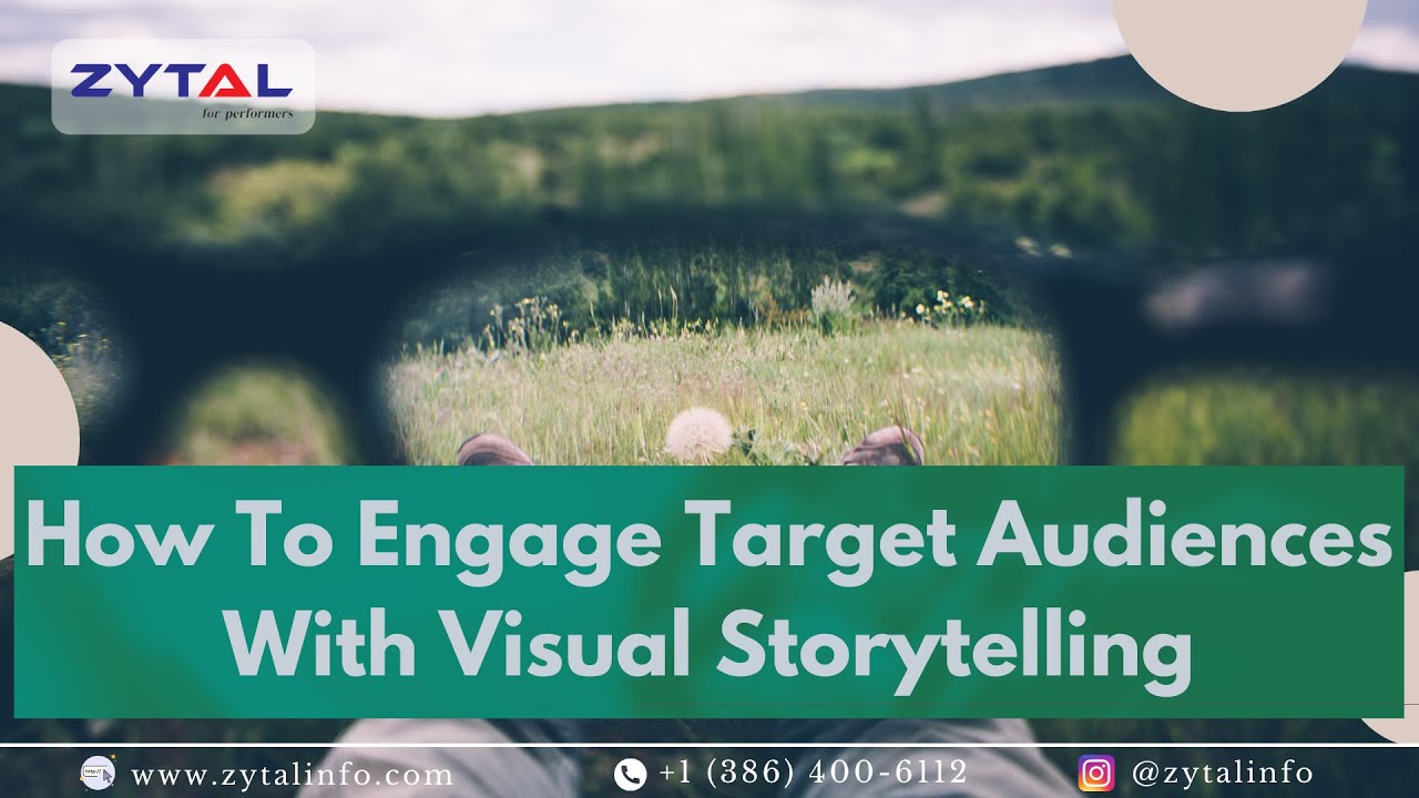 How To Engage Target Audiences With Visual Storytelling - YouTube