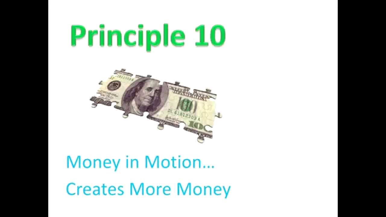 10 Principles of Money Principle 10 - YouTube