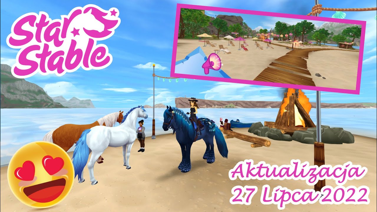 Star Stable / Aktualizacja 27 Lipca 2022 / Do Zobaczenia Na Plaży!!!🏖️🐈 ...